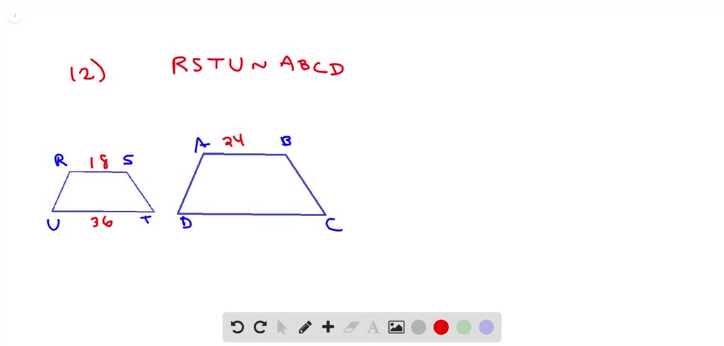 SOLVED: In Exercises 11 and 12, RSTU ∼ABCD. Find the ratio of their ...