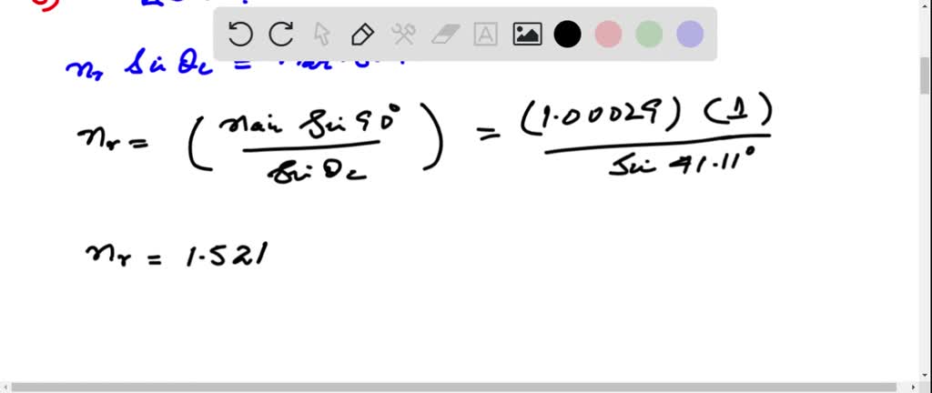 Solved The Critical Angle For A Glass Air Interface Is 41 11 ∘ For Red