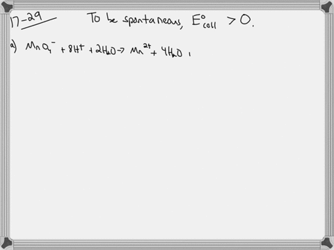 ⏩SOLVED:Use the following half-equations to write three spontaneous… | Numerade