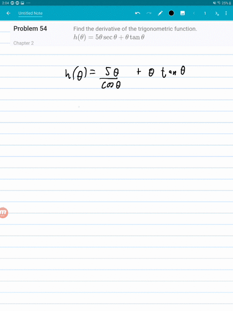 SOLVED:Find the derivative of the trigonometric function. h(θ)=5 θsecθ+θtanθ