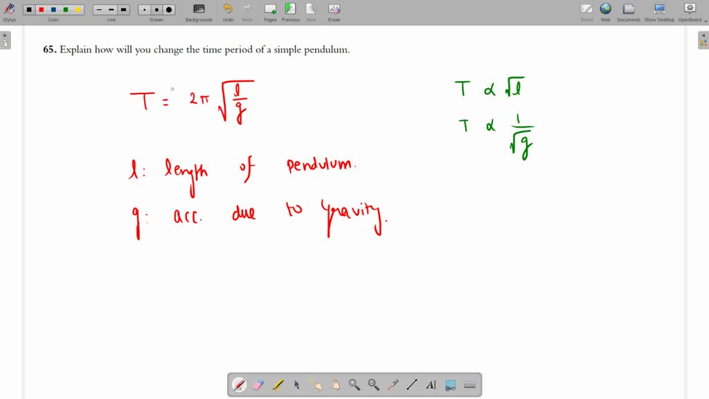 Explain how will you change the time period of a simple pendulum ...