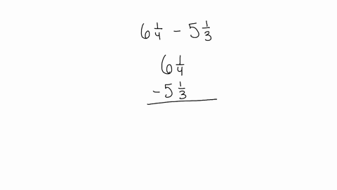 SOLVED:Find each sum or difference, and write it in lowest terms as needed. 6 (1)/(4)-5 (1)/(3)