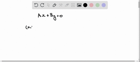 SOLVED:True or False: The graph of A x+B y=0 will always pass through ...