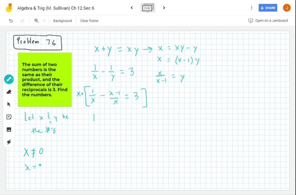 SOLVED:The sum of two numbers is the same as their product, and the ...