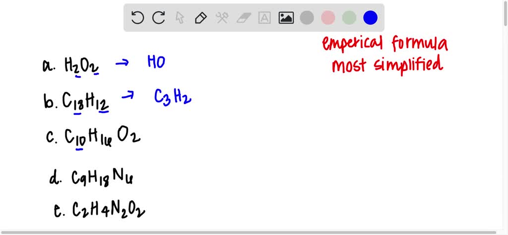 Escribe la fórmula empirica de cada una de las siguientes sustancias: a ...