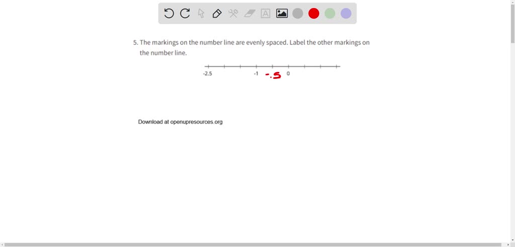 SOLVED:The markings on the number line are evenly spaced. Label the ...