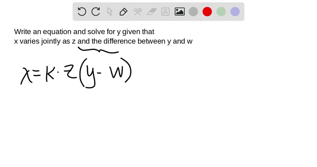 Solved Write An Equation That Expresses Relationship Then Solve The Equation For Y X Varies