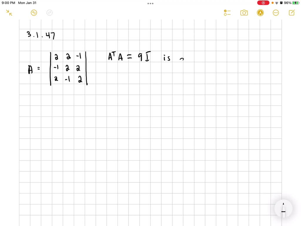 SOLVED:Construct a 3 by 3 matrix A with no zero entries whose columns are mutually perpendicular ...