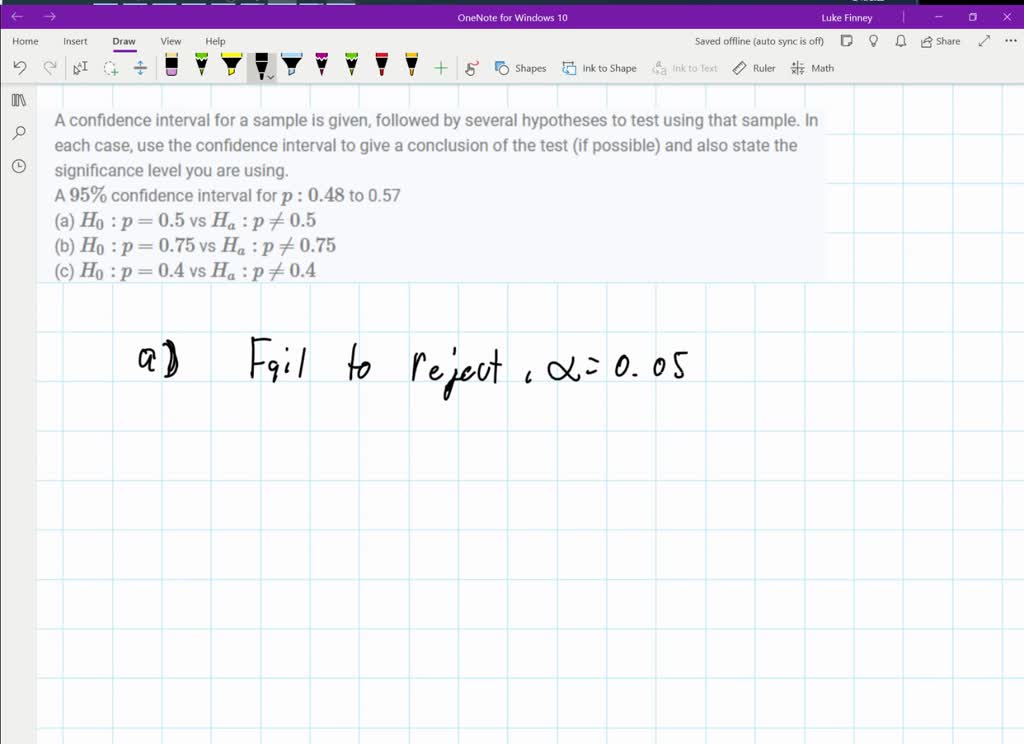 A confidence interval for a sample is given, followed by several ...