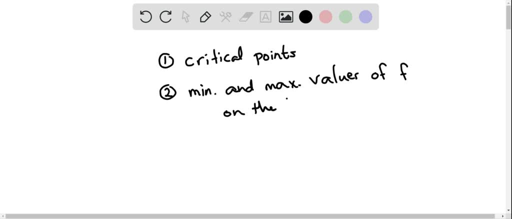 вџ Solved What Is The Procedure For Locating Absolute Maximum Andвђ Numerade