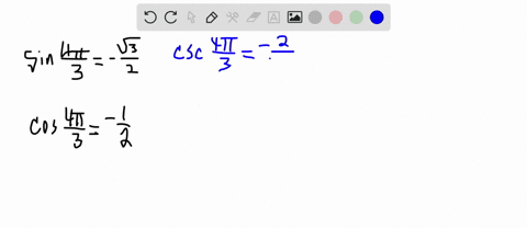 SOLVED:If θ=(4 π)/(3), find exact values for sec(θ), csc(θ), tan(θ), cot(θ).