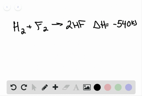 SOLVED: H2(g)+F2(g) →2 HF(g) Gaseous hydrogen and fluorine combine in ...