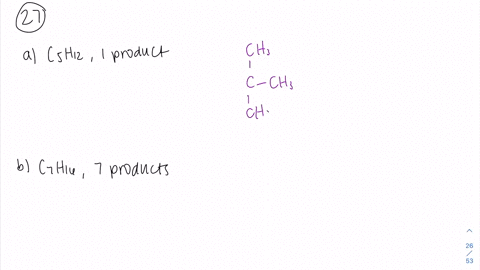 a. Identify an alkane with molecular formula C5 H12 that forms only one ...