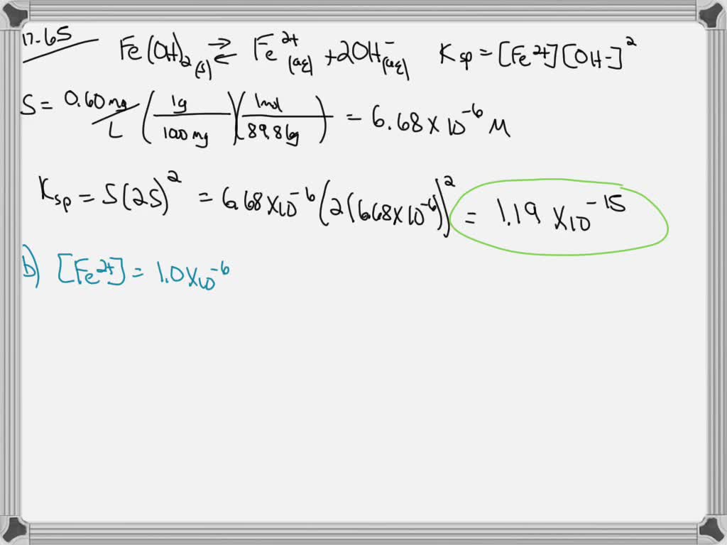 ⏩SOLVED:Iron(II) hydroxide, Fe(OH)2, has a solubility in water of ...