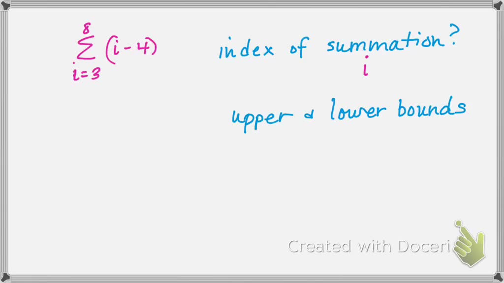 SOLVED Sigma Notation What Are The Index Of Summation The Upper Bound