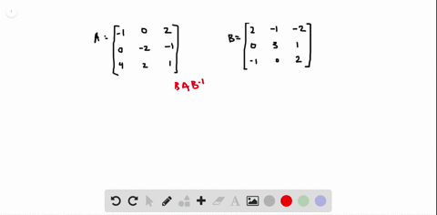 ⏩SOLVED:35-38= Products Involving Matrices and Inverses The matrices… | Numerade