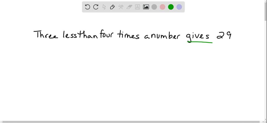 Solved Write Each Sentence As An Equation Let The Variable X Represent The Number Three Less