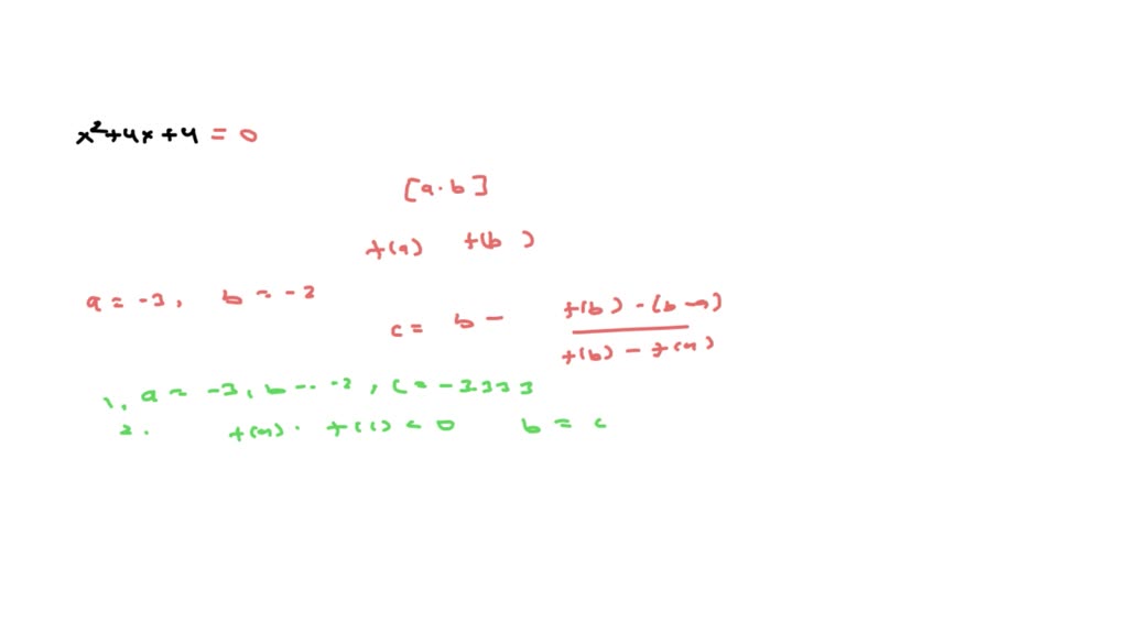 Repeat 8 using the regula falsi method. | Numerade