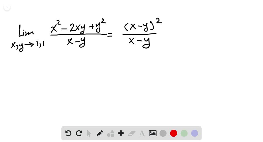 SOLVED:Find the limits by rewriting the fractions first. lim(x, y) →(1 ...
