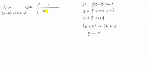 SOLVED: Use spherical coordinates to find the limit. [Hint: Let x ...