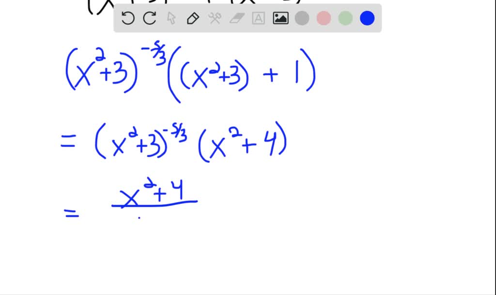 SOLVED:Factor and simplify each algebraic expression. (x^2+3)^-(2)/(3 ... SOLVED:Factor and simplify each algebraic expression. (x^2+3)^-(2)/(3 ...