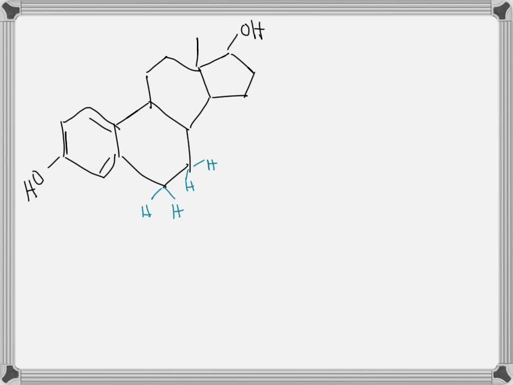 Solved Estradiol Is A Female Hormone With The Following Structure How