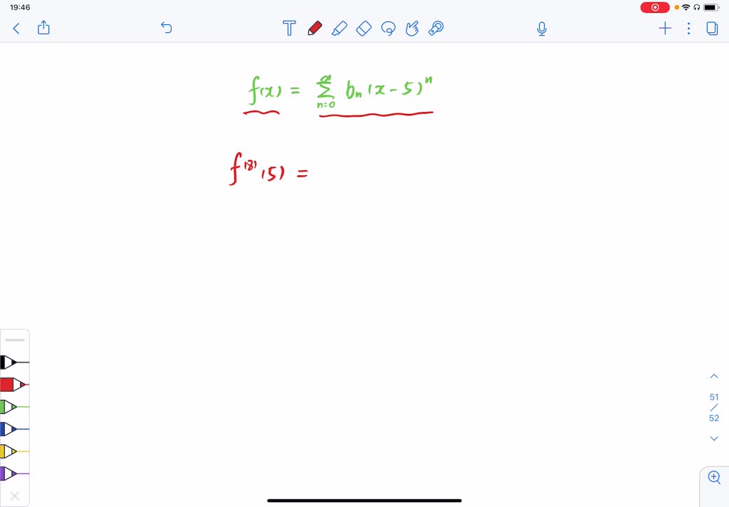 SOLVED:If f(x)=Σn=0^∞ bn(x-5)^n for all x, write a formula for b8.