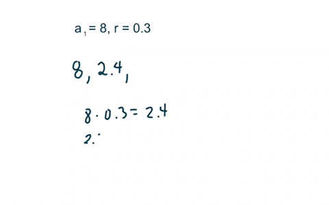 SOLVED:For the following exercises, write the first five terms of the geometric sequence, given ...