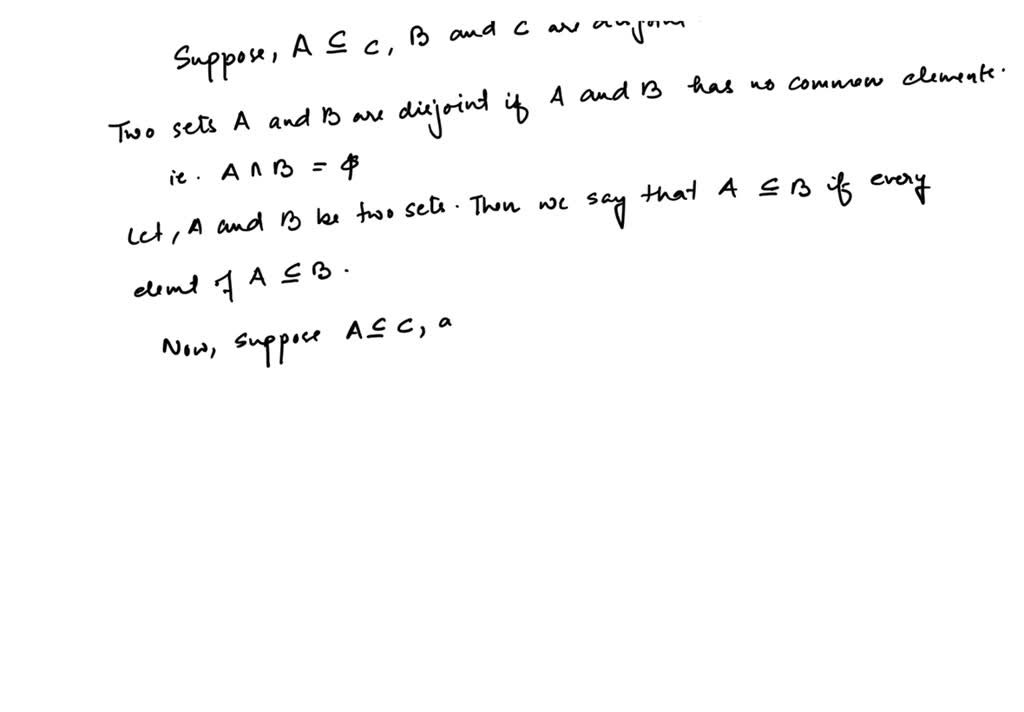 SOLVED:Prove that for any sets A, B, C, and D, if A ×B and C ×D are disjoint, then either A and ...