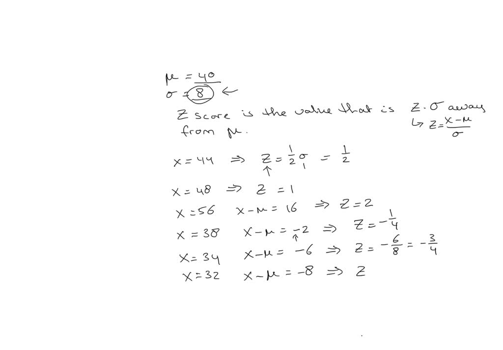 solved-for-a-population-with-40-and-8-a-find-the-z-score-for-each