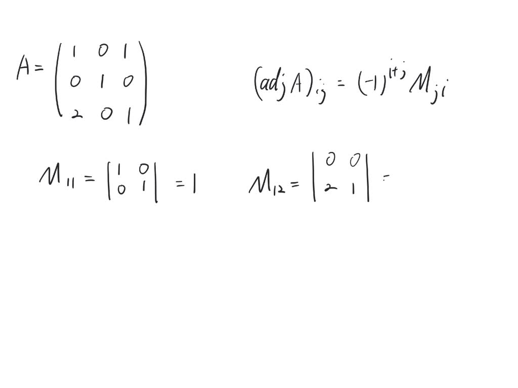 SOLVED:Definition. The classical adjoint of a square matrix A is the ...