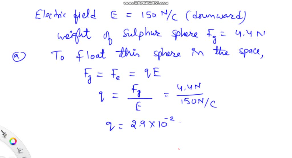 SOLVED:Floating a Sulfur Sphere An electric field E with an average ...