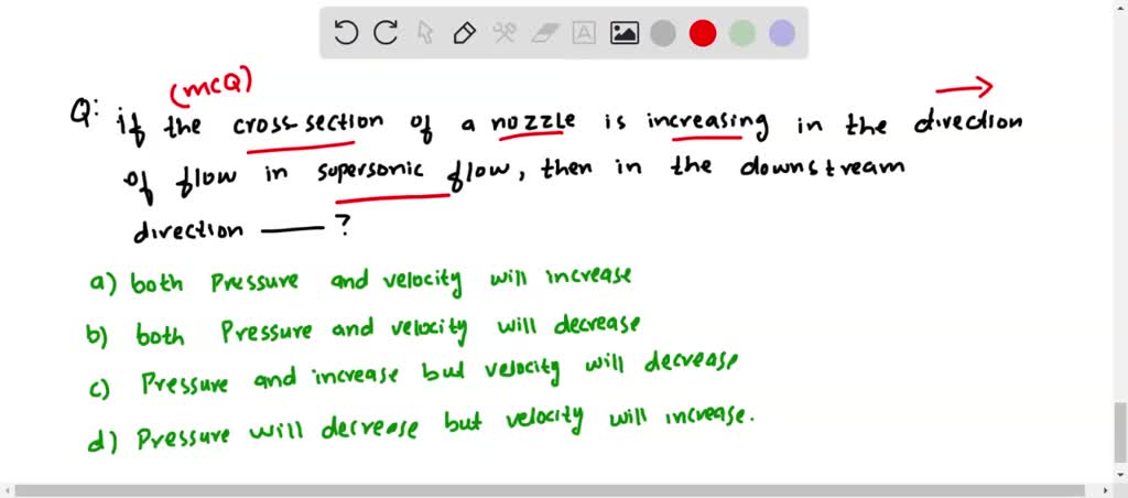 SOLVED:If the cross-section of a nozzle is increasing in the direction ...