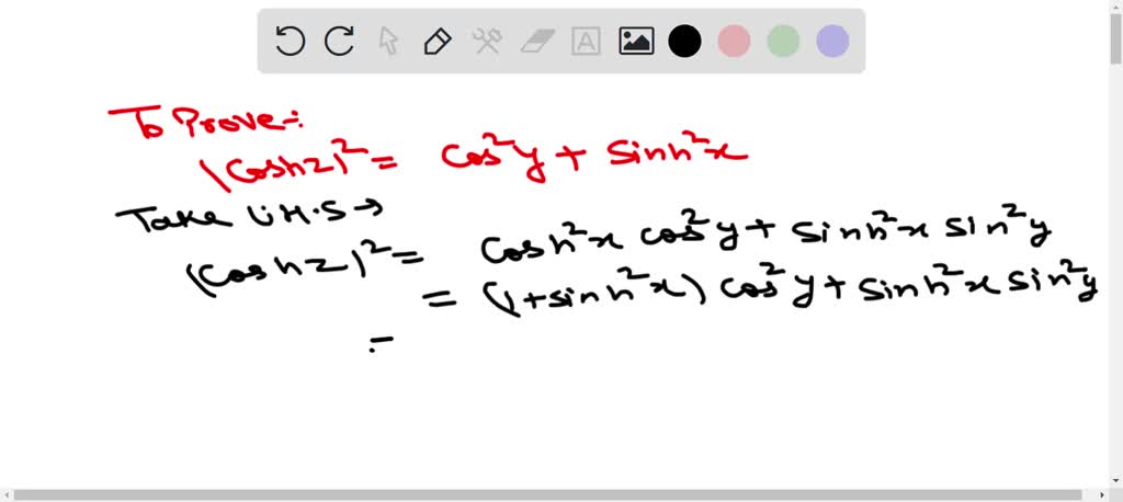 ⏩SOLVED: Prove that |coshz|^2=cos^2 y+sinh^2 x | Numerade