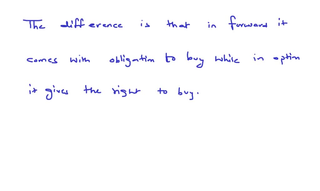 What is the difference between entering into a long forward contract ...