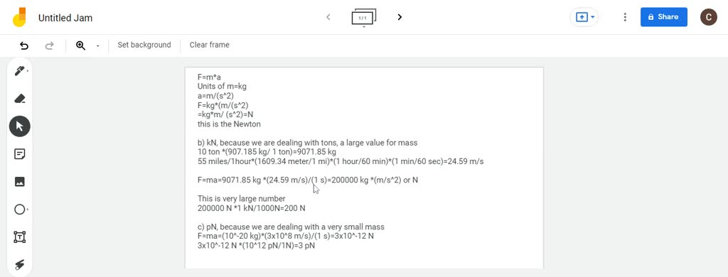 SOLVED:Force is defined as mass times acceleration. Starting with SI ...