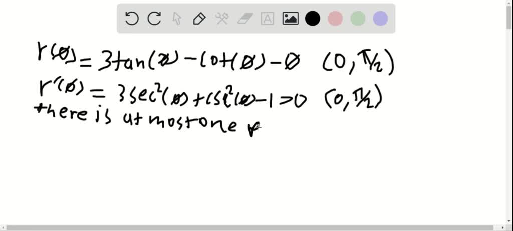 SOLVED:Show that the functions in Exercises have exactly one zero in the given interval. r(θ)=3 ...