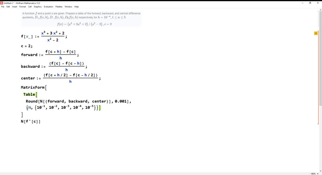SOLVED:A function f and a point c are given. Prepare a table of the ...