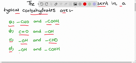 SOLVED:The two functional groups present in a typical carbohydrate are ...