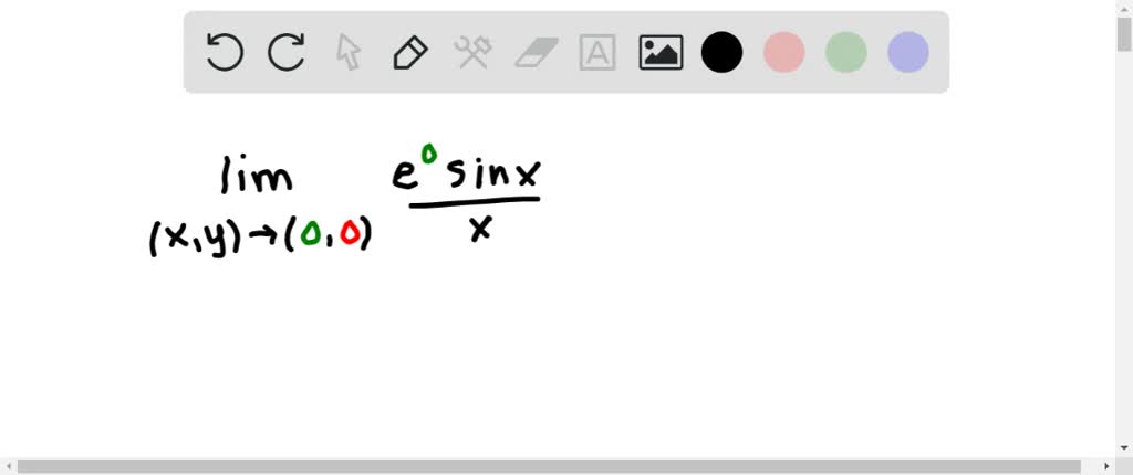 SOLVED:Find the limits in Exercises 1-12. lim(x, y) →(0,0) (e^y sinx)/(x)