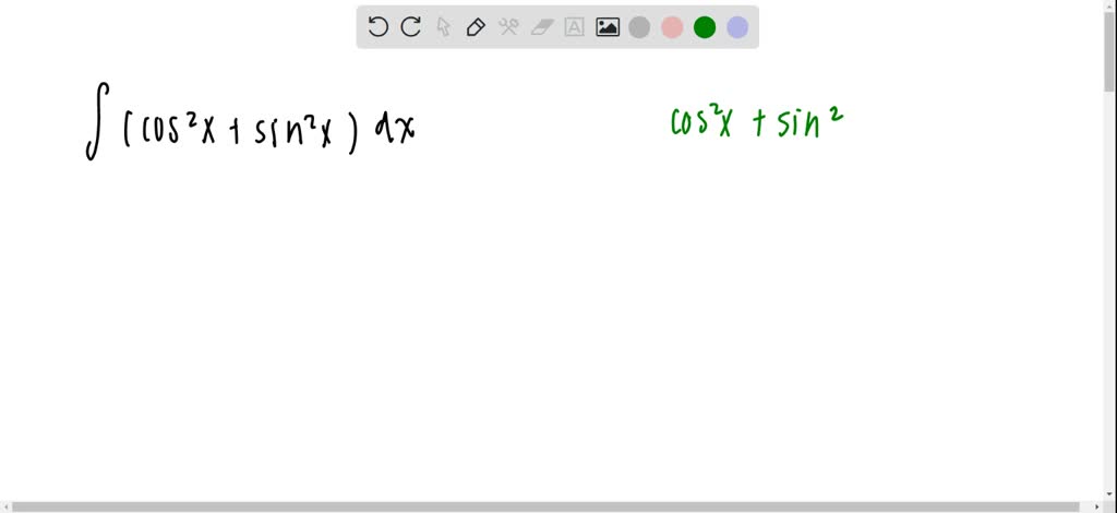 SOLVED:Evaluating the integral ∫cos^2 x d x requires two steps. First ...