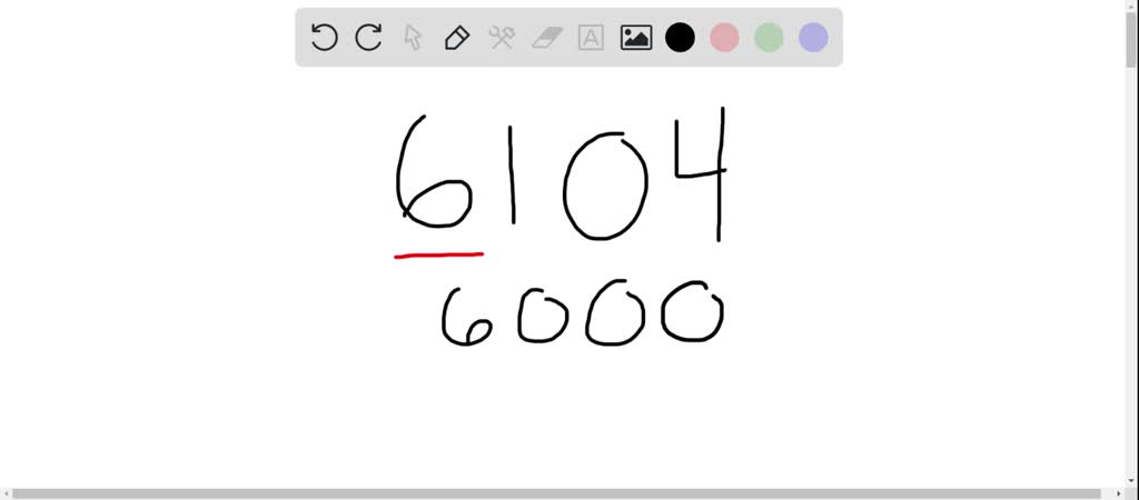 SOLVED:In the following exercises, name each number. 6,104