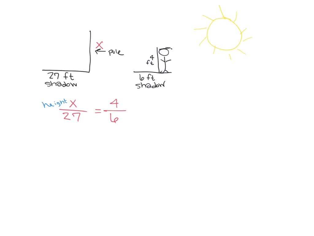 ⏩SOLVED:At the same time of day, a pole casts a 27-foot shadow and ...
