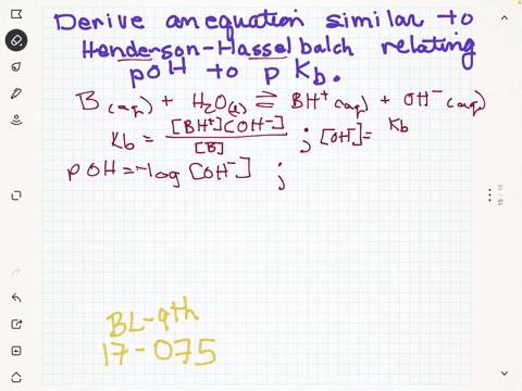 SOLVED:Derive an equation similar to the Henderson-Hasselbalch equation ...