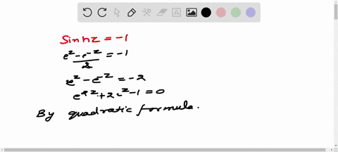 SOLVED: Find all the zeros of sinhz and coshz. | Numerade