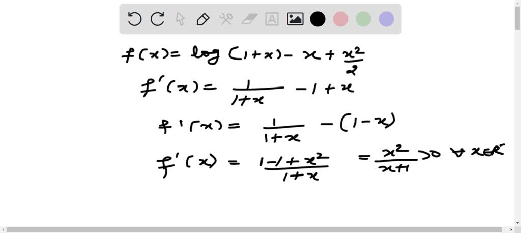 ⏩SOLVED:Prove the inequality, log(1+x)>x-(x^2)/(2) for all x in… | Numerade