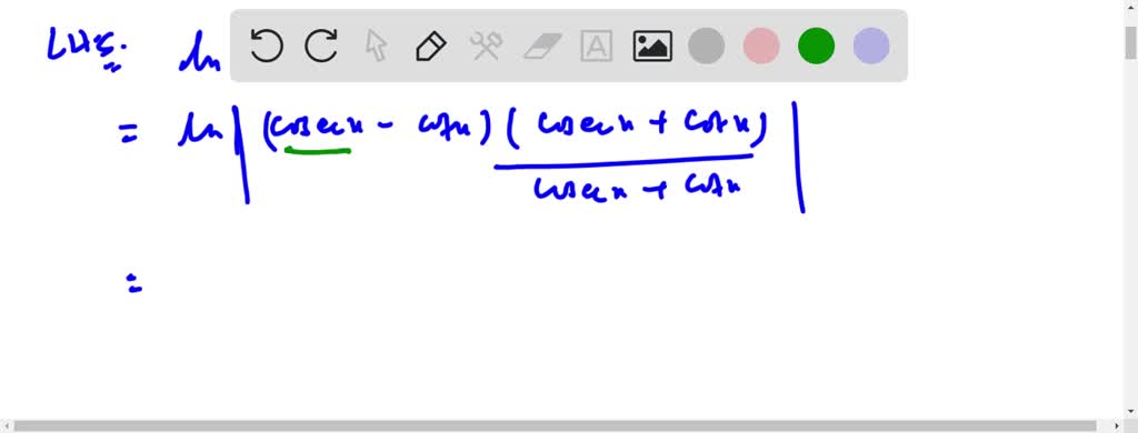 SOLVED:Verify the identity. \ln |\csc x-\cot x|=-\ln |\csc x+\cot x|
