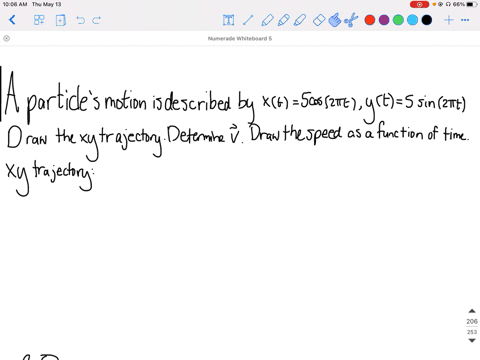 SOLVED:A particle's motion is described by the following two parametric equations: x(t)=5 cos (2 ...