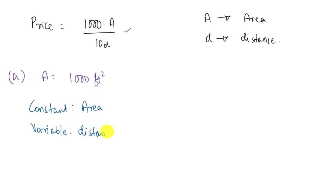 The price of apartments near a subway is given by Price =(1000 ·A)/(10 ...
