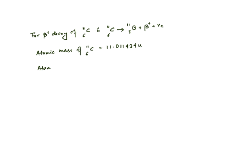 ⏩SOLVED:Calculate the mass defect for the β^+ decay of 6^11 C. Is… | Numerade